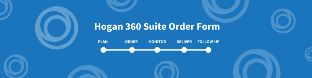 Hogan 360 Suite Order Form – Peter Berry Consultancy